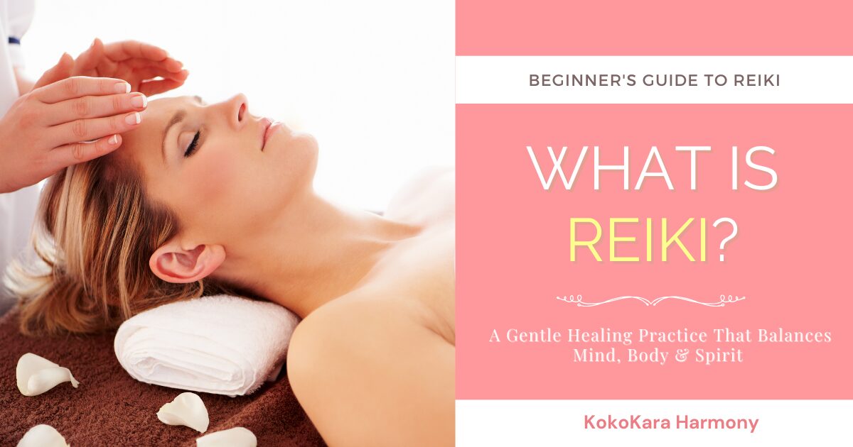 What Is Reiki? A Gentle Healing Practice That Balances Mind, Body ...